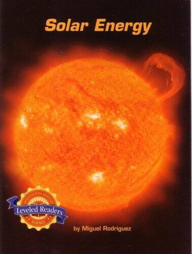 Solar Energy: Leveled Readers (Earth Science: Energy on Earth) - GOOD ...