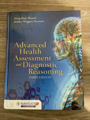 Advanced Health Assessment and Diagnostic Reasoning 3rd edition hard ...
