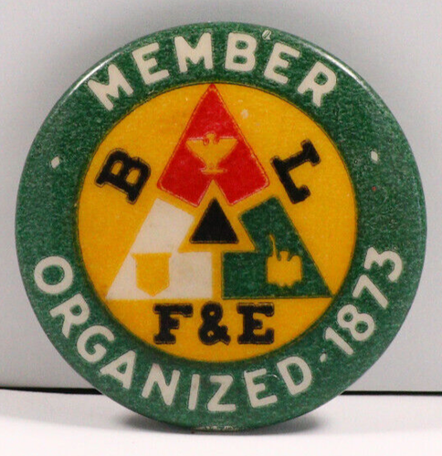 BLF & E - VTG Pinback Button Brotherhood Locomotive Firemen Enginemen ...