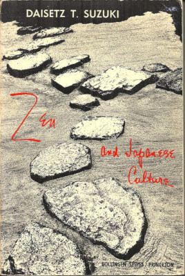 ZEN AND JAPANESE CULTURE - Daisetz Suzuki - ZEN BUDDHISM IN ART, POETRY ...