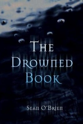 The Drowned Book by Sean O'Brien (Paperback) New Book 9780330447621 ...