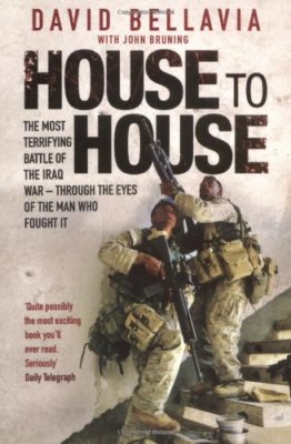 House To House: A Tale Of Modern War By DAVID BELLAVIA | eBay