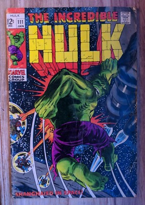 The Incredible Hulk #111 Shanghaied in Space! January 1969 Marvel ...