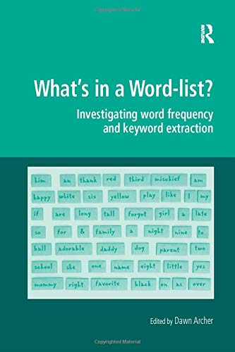 What's in a Word-list?: Investigating Word Frequency and Keyword ...