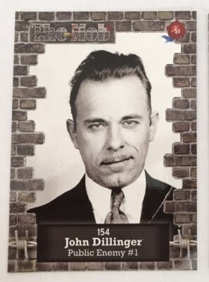 John Dillinger 2023 HISTORIC AUTOGRAPHS Mob 2 , number 154 | eBay