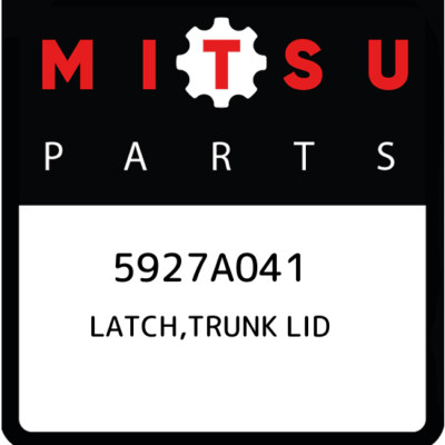 5927A041 Mitsubishi Latch,trunk lid 5927A041, New Genuine OEM Part | eBay