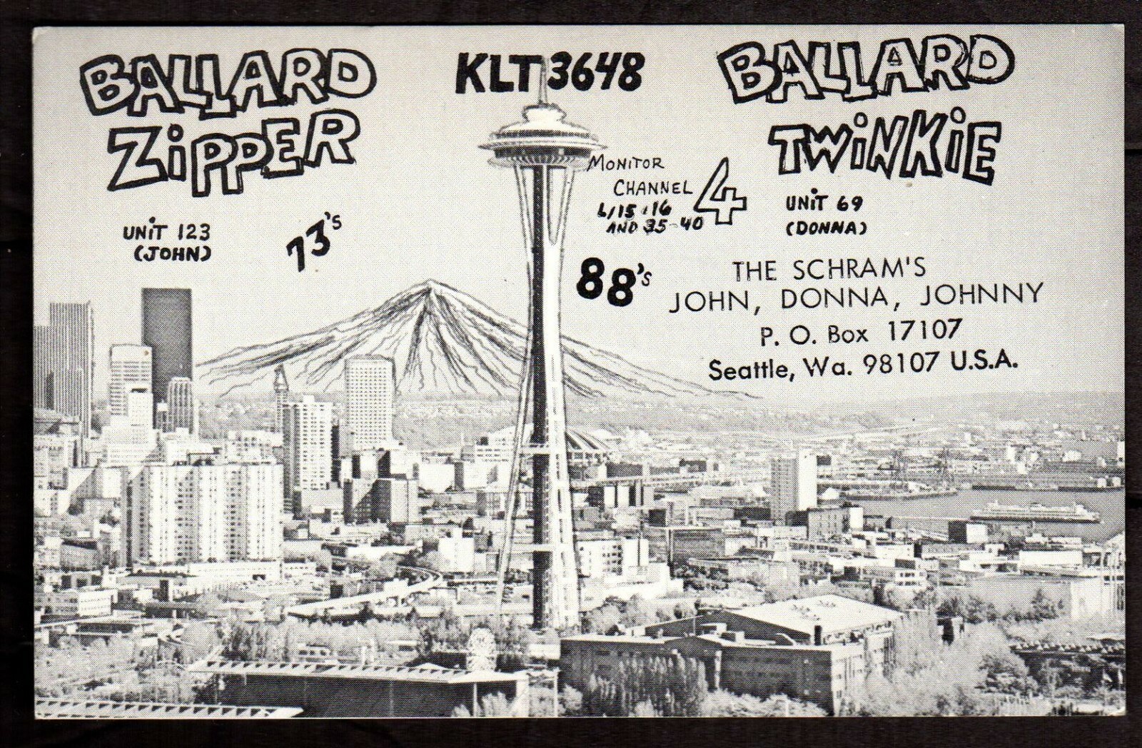 QSL RADIO CARD "Ballard Zipper/Ballard Twinkie,The Schram's,John,Donna ...