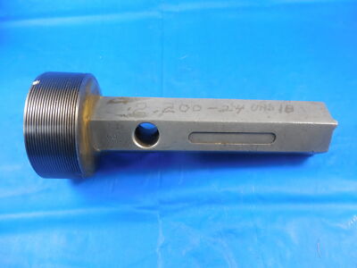 2.200 24 UNS 1B THREAD PLUG GAGE 2.2 GO ONLY P.D. = 2.1729 QUALITY ...