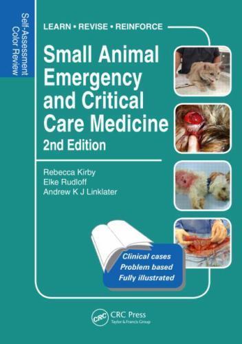 Veterinary Self-Assessment Color Review Ser.: Small Animal Emergency ...