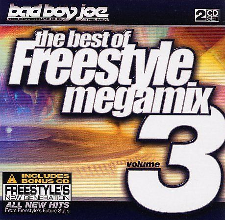 The Best of Freestyle Megamix, Vol. 3 by Bad Boy Joe (Dance) (CD, Mar ...
