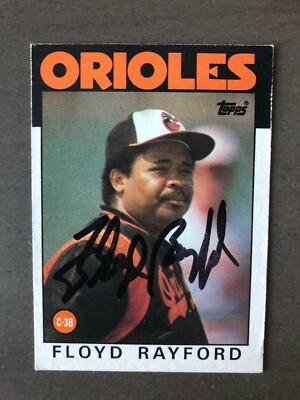 Baltimore Orioles FLOYD RAYFORD autographed 1986 Topps | eBay