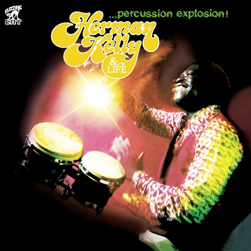Herman Kelly & Life - 'Percussion Explosion!' (CD) 664425270921 | eBay