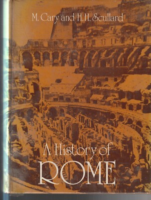 NON FICTION , HC/DJ , A HISTORY OF ROME by CARY & SCULLARD , 1975 ...