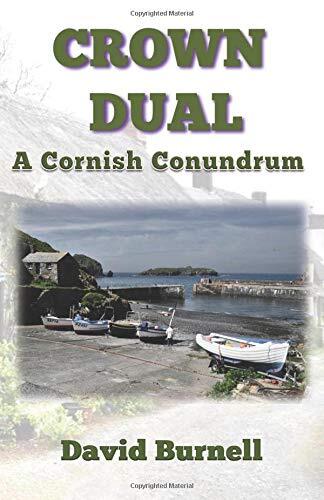 CROWN DUAL (CORNISH CONUNDRUM) By David Burnell **BRAND NEW ...