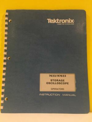 Tektronix 070-1766-00 7633/R7633 Storage Oscilloscope Oper. Instruction ...
