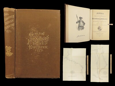 1887 American Revolution 1ed Sullivan Expedition Journals Iroquois ...