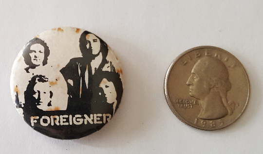 FOREIGNER Pinback Vintage Button Badge Rare 1977 Collectable Classic FM ...