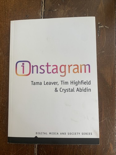 Digital Media and Society Ser.: Instagram : Visual Social Media ...