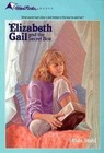 Elizabeth Gail and the Secret Box: Wind Rider Books # 2 - Paperback ...