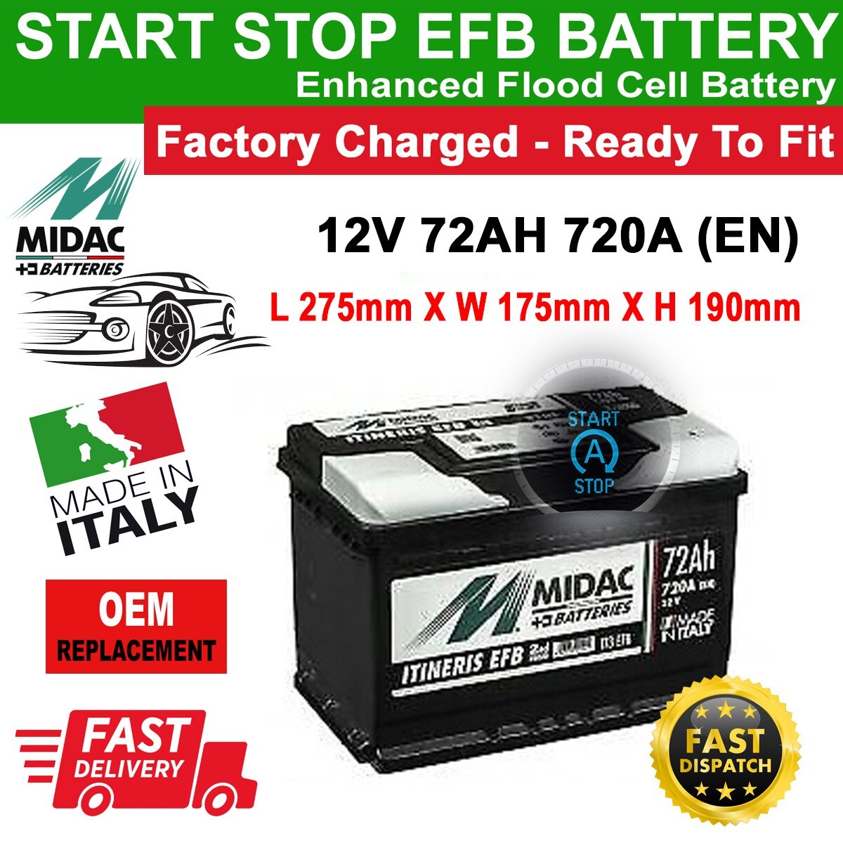 MIDAC IT3 EFB 12V 72Ah 720CCA START STOP Car Battery = VOLVO 31255132 ...