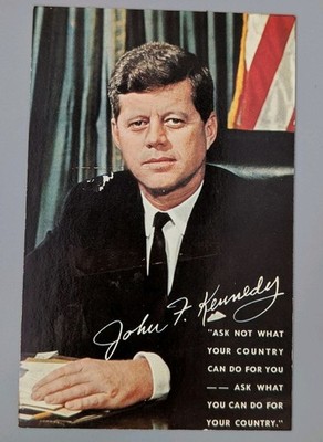 Postcard- JOHN F KENNEDY ASK NOT WHAT YOUR COUNTRY CAN DO FOR YOU QUOTE ...