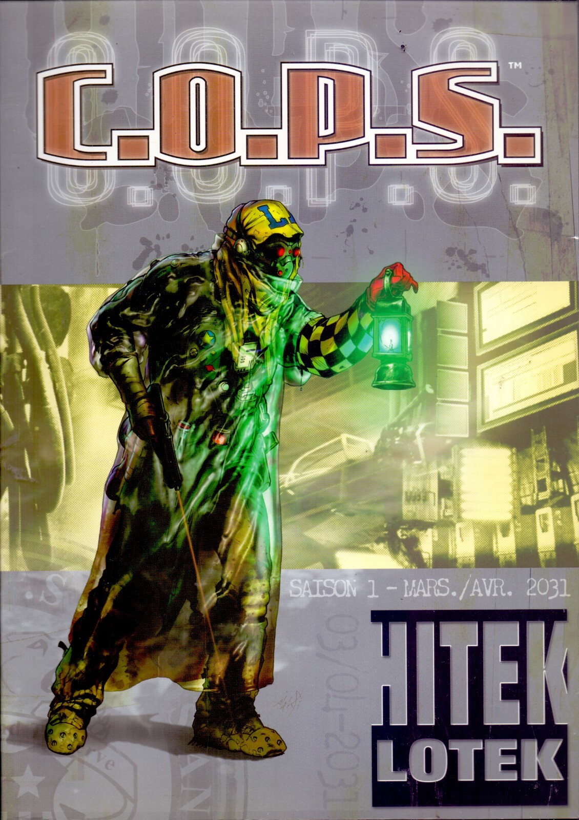 JDR RPG JEU DE ROLE / SIROZ COPS SAISON 1 MARS AVRIL 2031 COPS HITEK ...