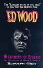 Ed Wood: Nightmare of Ecstasy (The Life and Art of Edward D. Woo ...