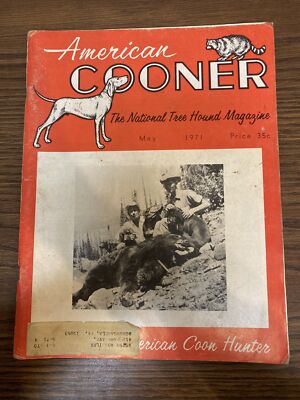 AMERICAN COONER NATIONAL TREE HOUND MAGAZINE MAY 1971 | eBay