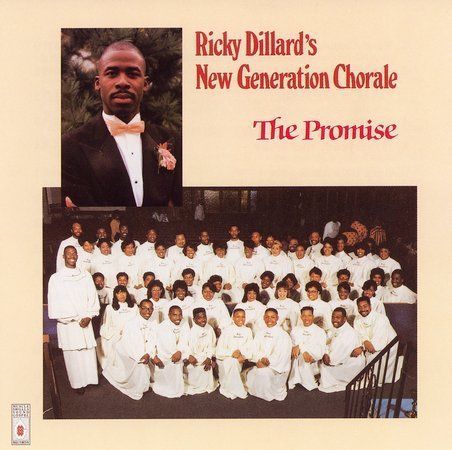 The Promise by Ricky Dillard/Ricky Dillard's New Generation Chorale ...