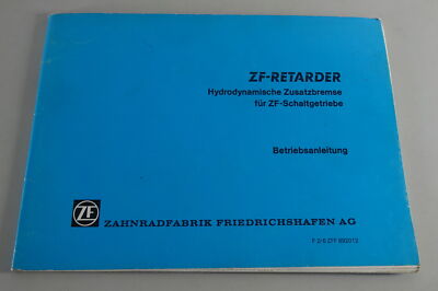 Operating Instructions Zf Retarder Hydrodynamische Zusatzbremse Stand ...