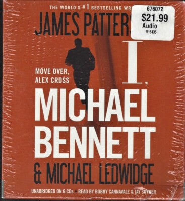 I, MICHAEL BENNETT ~ JAMES PATTERSON ~AUDIO BOOK ON CD; UNABRIDGED ...