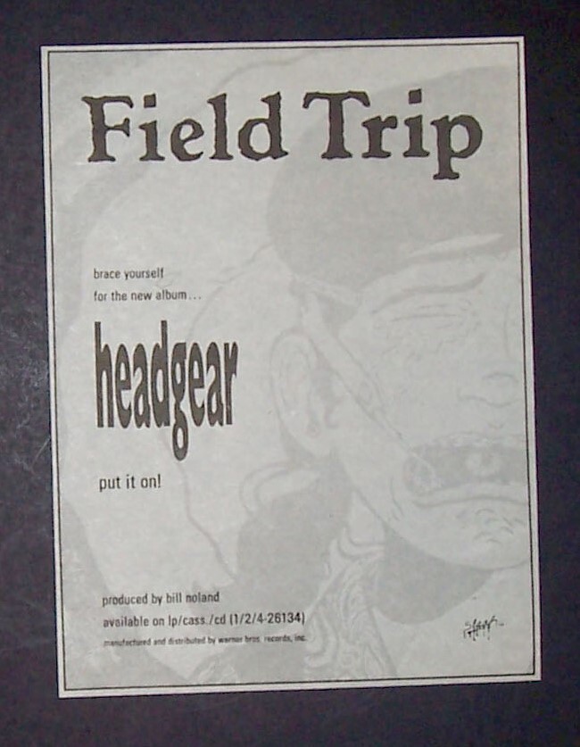 Field Trip Headgear 1990 Small Poster Type Ad, Promo Advert | eBay