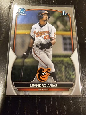 2023 BOWMAN 1ST Leandro Arias #BCP-84 BASEBALL Orioles Chrome Prospects ...
