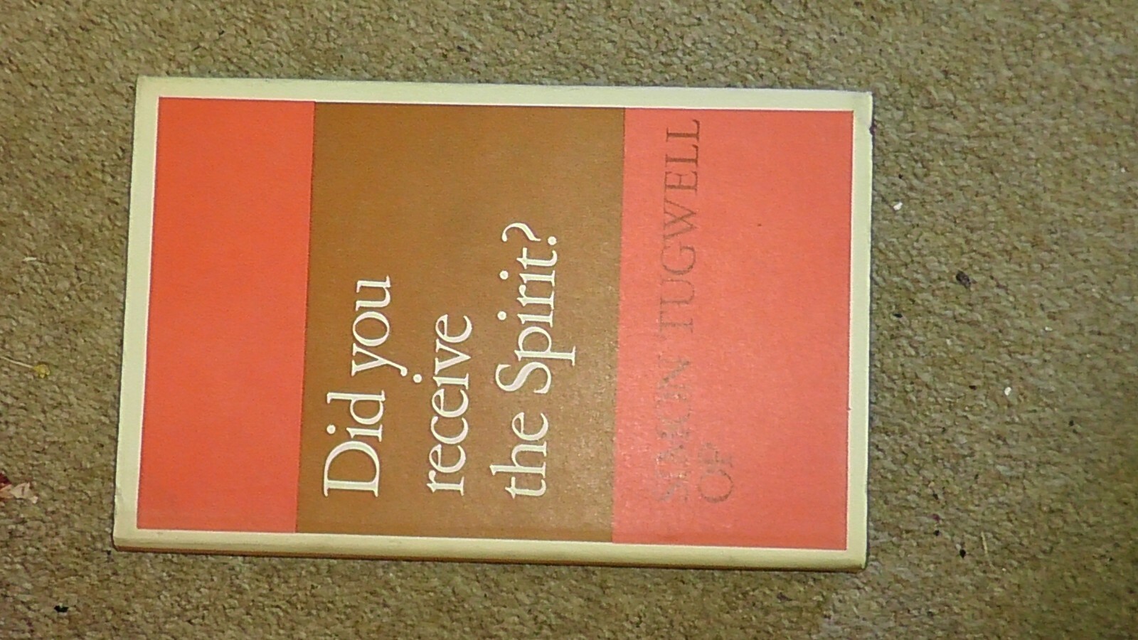 Did You Receive the Spirit by Simon Tugwell (1972, Book) for sale ...