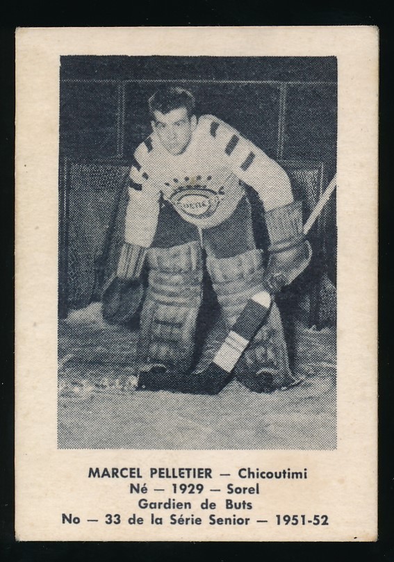 1951-52 Laval Dairy (QSHL) #33 MARCEL PELLETIER (Chicoutimi ...