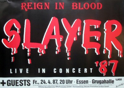 SLAYER - 1987 - Live In Concert - Reign in Blood Tour - Poster - Essen ...