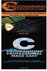 C Programming Success in a Day & C Programming Professional Made Easy: Volume-, 9781511442367| eBay