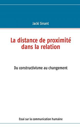 La Distance de Proximite Dans La Relation, Sinant 9782810618200 Free ...
