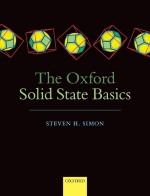 Steven H. Simon The Oxford Solid State Basics | eBay