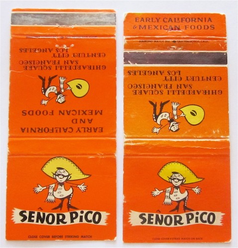 SENOR PICO EARLY CA MEXICAN FOODS SAN FRANCISCO, LOS ANGELES, 2 ...