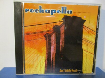 Rockapella: Don't Tell Me You Do - CD - MINT condition - E23-1202 | eBay