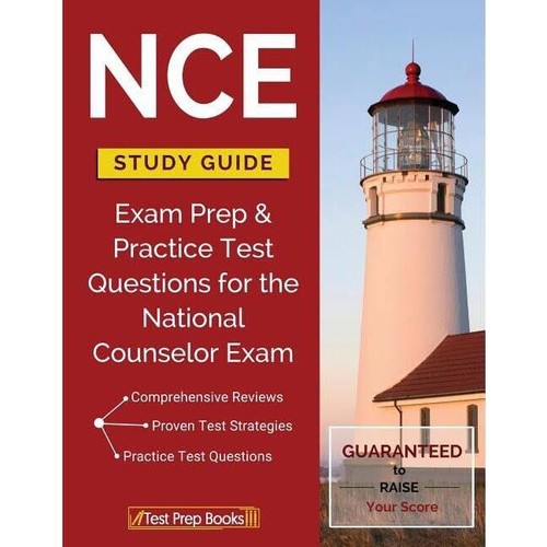 NCE Study Guide: Exam Prep & Practice Test Questions for the National ...