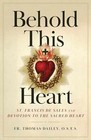 Behold This Heart: St. Francis de Sales - Paperback, by Fr Thomas ...