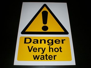 Danger Very Hot Water Plastic Sign Or Sticker Choice Of Sizes Hazard ...