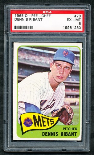 1965 OPC BASEBALL 73 DENNIS RIBANT NEW YORK METS PSA 6 EXCELLENT-MINT ...
