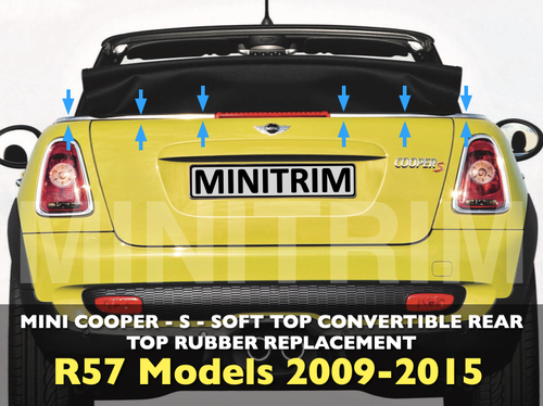 R57 BMW MINI Cooper S 2009-15 Convertible weather rear seal soft top ...