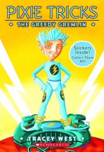 The Greedy Gremlin [With Stickers] by West, Tracey 9780439172196| eBay