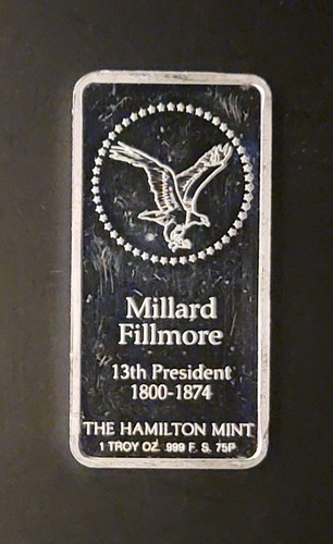 RARE 1975 MILLARD FILLMORE-HAMILTON MINT-999 SILVER 1 OZ OUNCE ART ...
