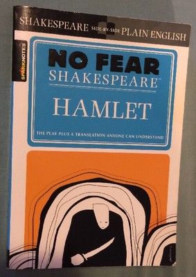 No Fear Shakespeare: Hamlet by SparkNotes Staff and William Shakespeare ...