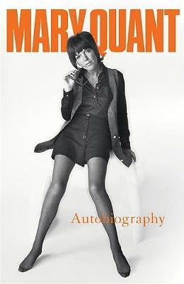 Mary Quant: My Autobiography by Mary Quant (Paperback, 2019) 9781472269386 | eBay UK